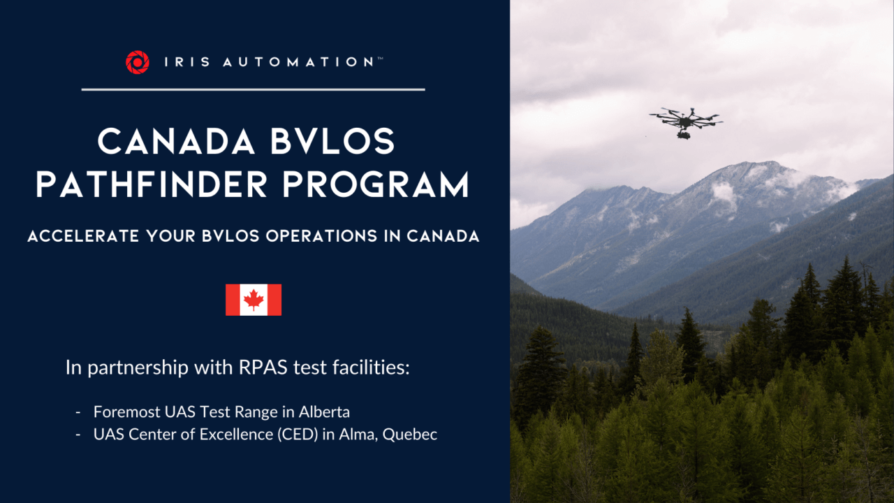 Iris Automation | Iris Automation Launches Canada Pathfinder Program to Advance Commercial Drone ...